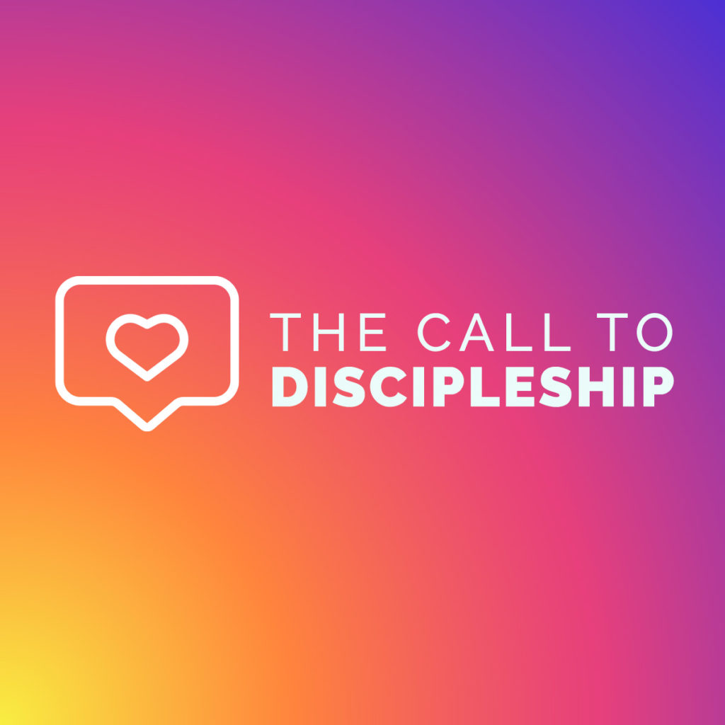 The Call to Discipleship - LifePoint Church in Greenville, SC