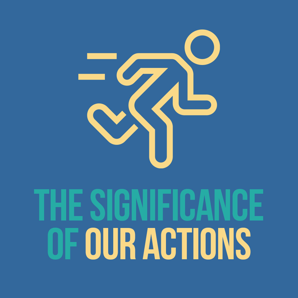 The Significance of Our Actions - LifePoint Church in Greenville, SC